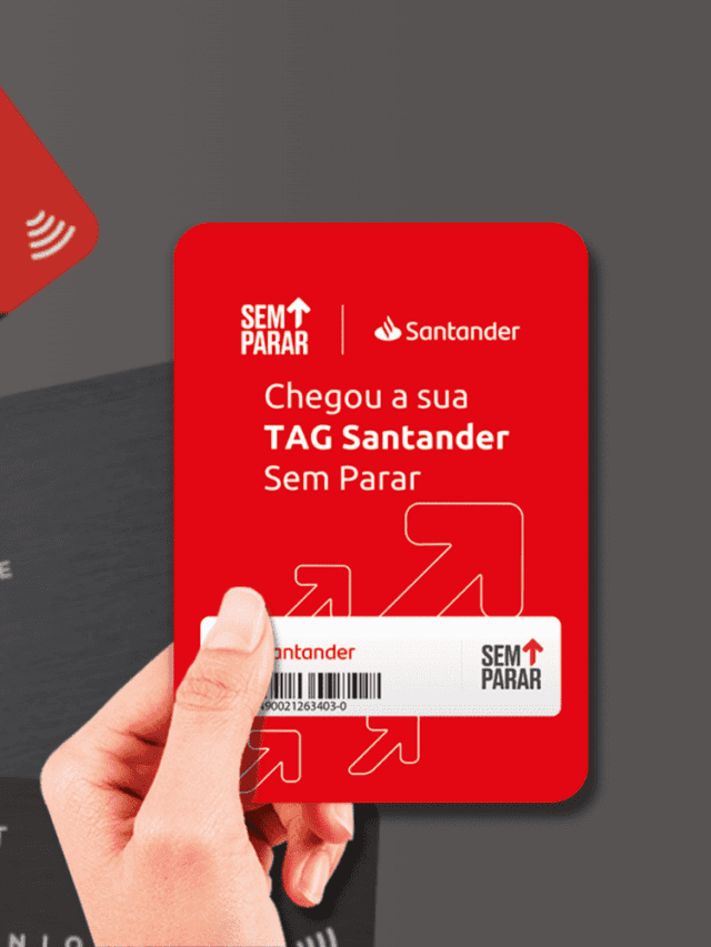 Santander e Sem Parar lançam Tag sem mensalidade - Imperio das Milhas