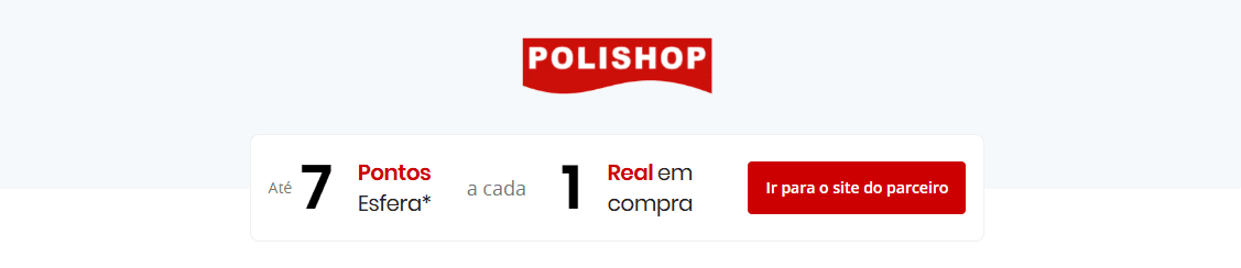 Polishop e Esfera: Ganhe 7 pontos por R$1 em compras - Imperio das Milhas